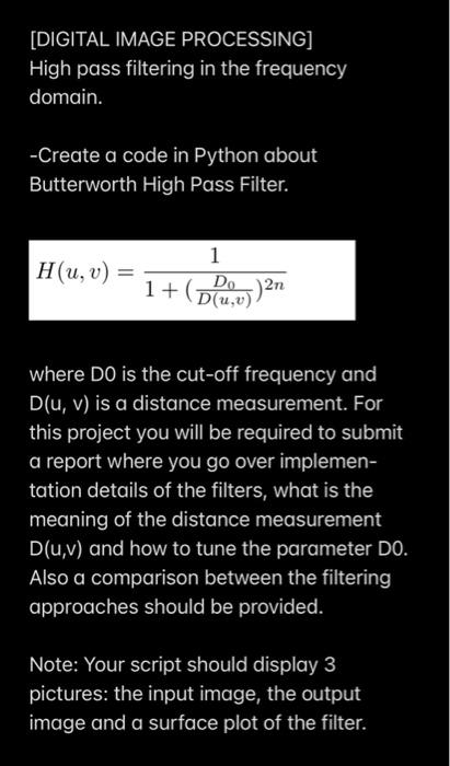 Solved [DIGITAL IMAGE PROCESSING] High pass filtering in the | Chegg.com