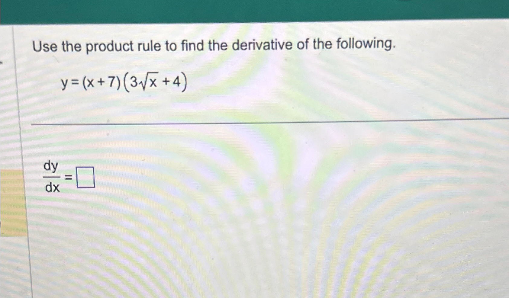 Solved Use the product rule to find the derivative of the | Chegg.com