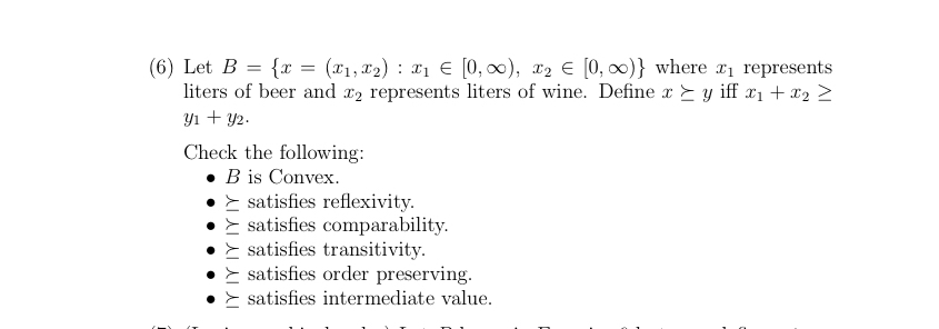 Solved (6) ﻿Let B={x=(x1,x2):x1in[0,∞),x2in[0,∞)} ﻿where x1 | Chegg.com