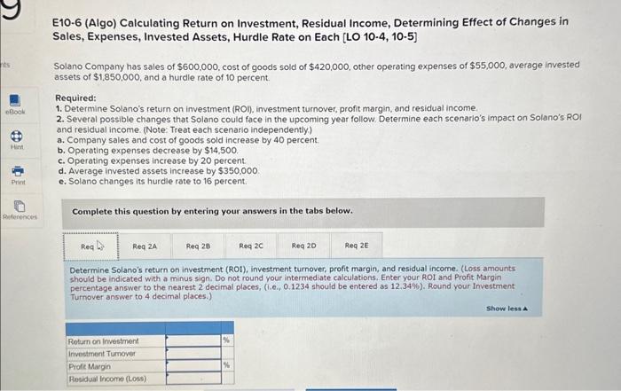 Solved E10-6 (Algo) Calculating Return on Investment, | Chegg.com