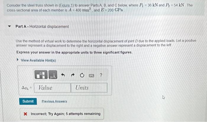Solved Method of Virtual Work: Trusses Learning Goal: To | Chegg.com
