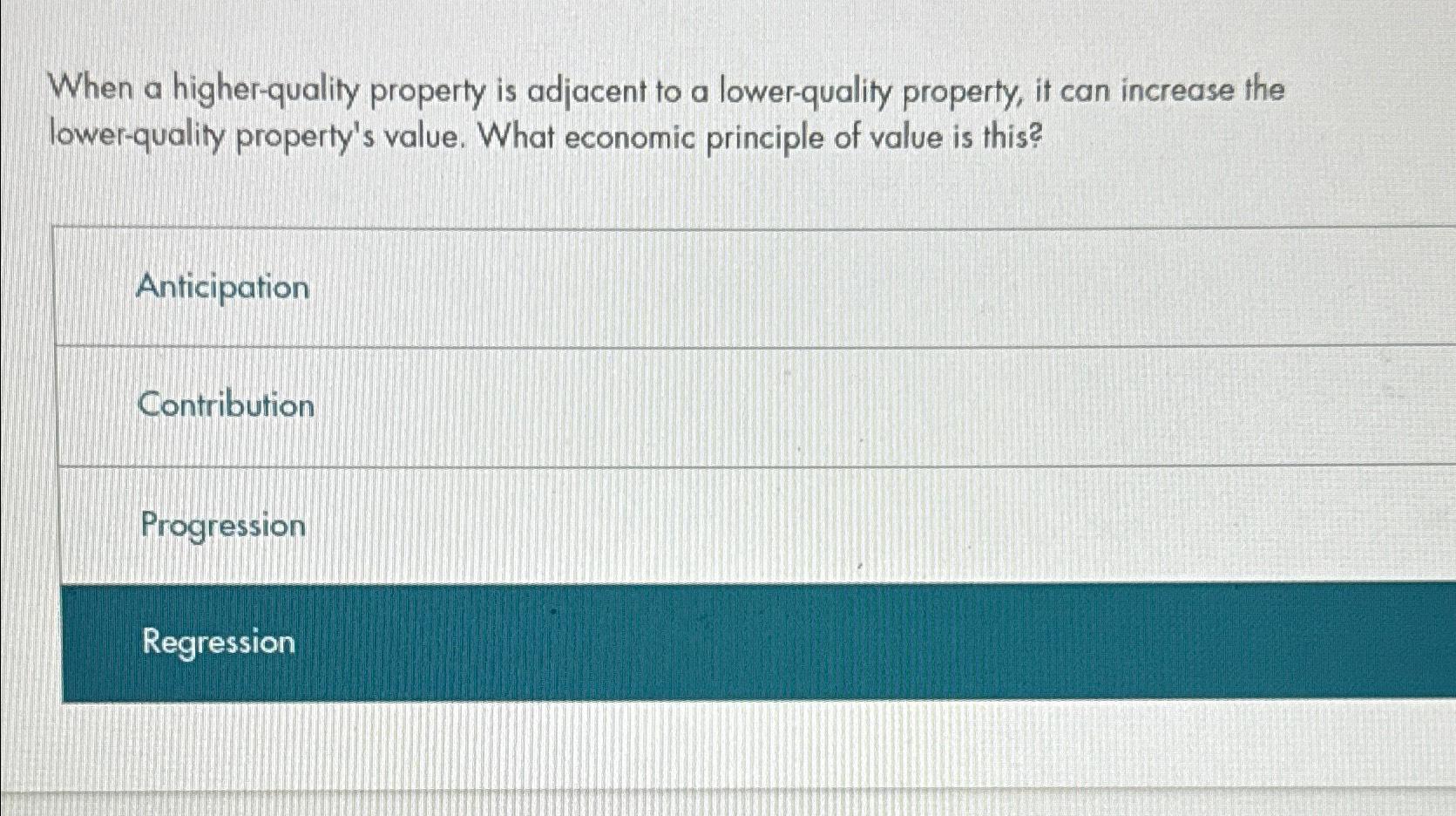 Solved When a higher-quality property is adjacent to a | Chegg.com