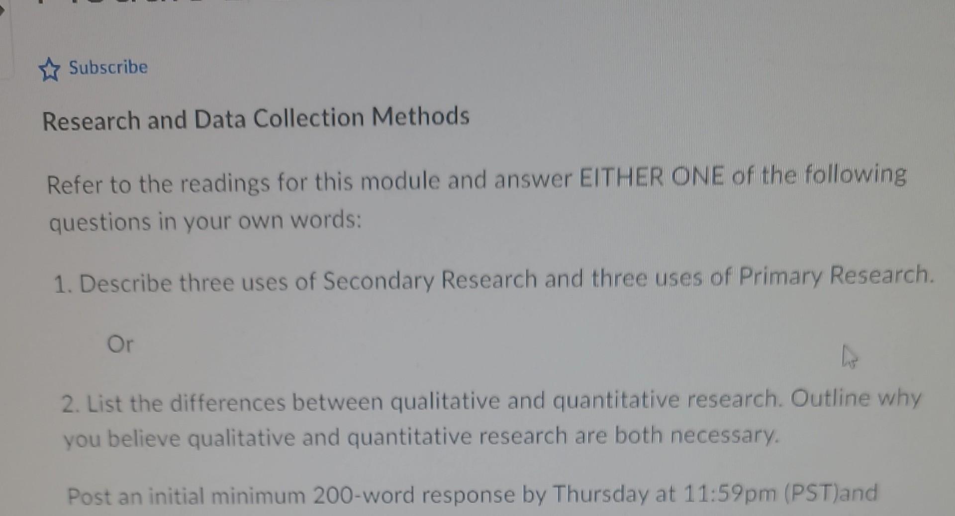 Research and Data Collection Methods Refer to the | Chegg.com