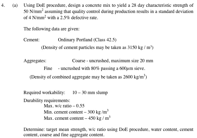 (a) ﻿Using DoE procedure, design a concrete mix to | Chegg.com