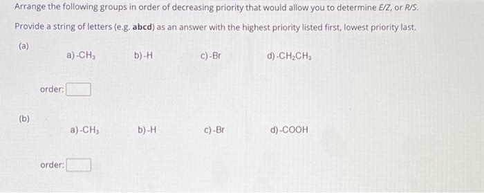 Solved Arrange the following groups in order of decreasing | Chegg.com