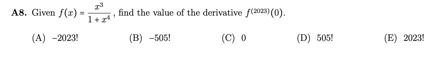 Solved A8. ﻿Given f(x)=x31+x4, ﻿find the value of the | Chegg.com