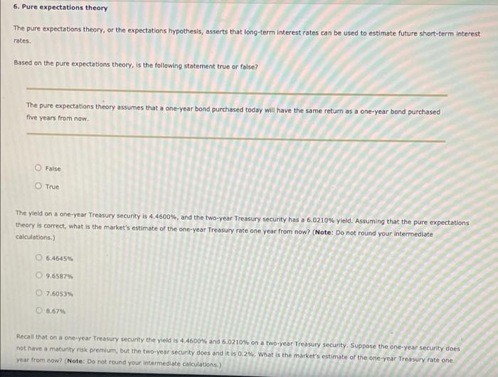 Solved 6. Pure expectations theory The pure expectations | Chegg.com