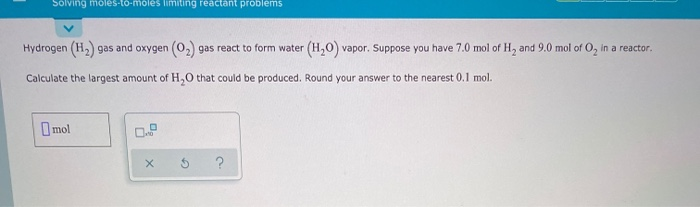 Solved Solving moles-to-moles limiting reactant problems | Chegg.com