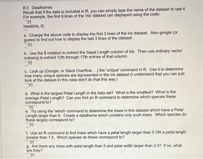 Solved \#2. Dataframes. Recall that if the data is included | Chegg.com