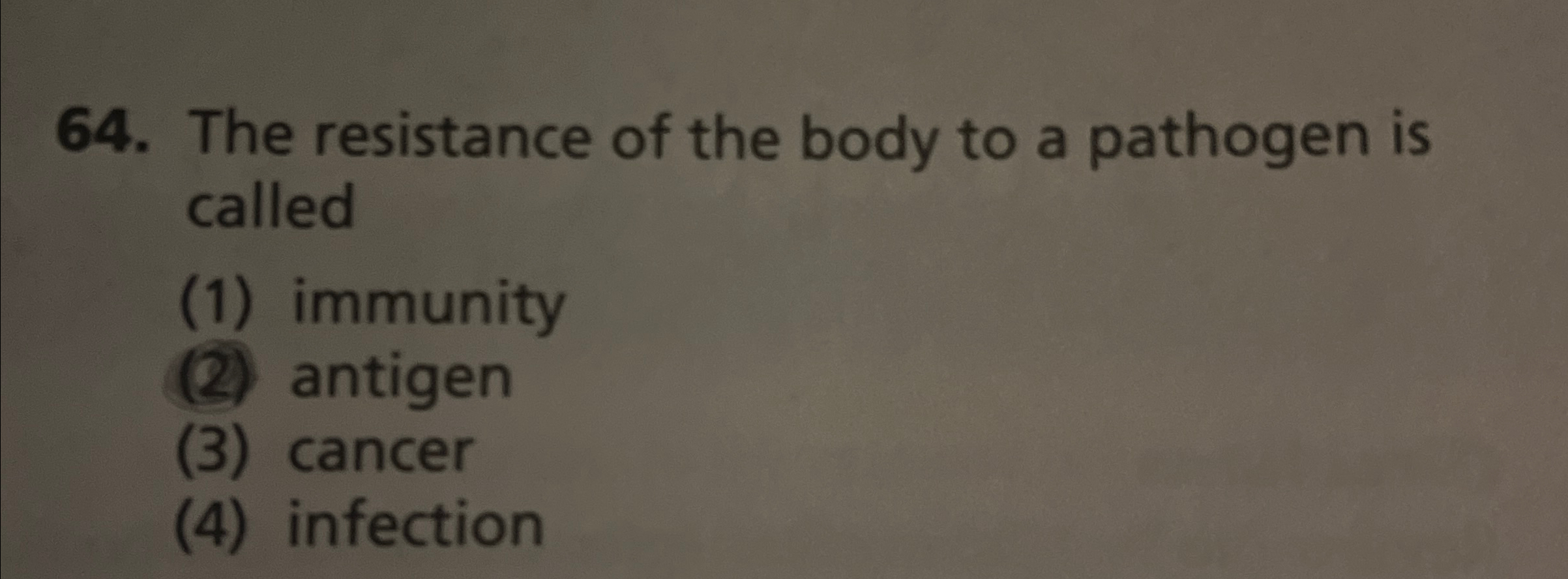 Solved The resistance of the body to a pathogen is called(1) | Chegg.com
