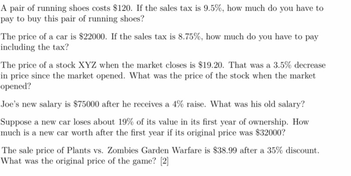 Solved A pair of running shoes costs $120. If the sales tax | Chegg.com