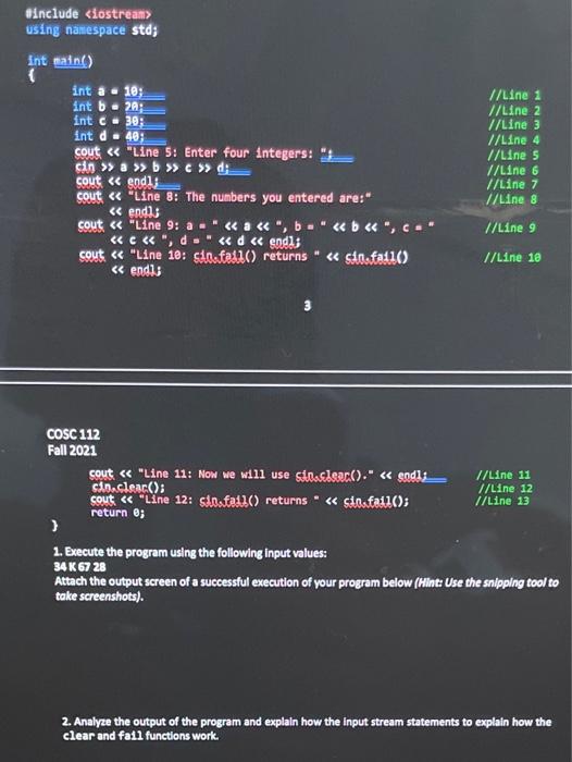 Solved Include Using Namespace Std Int Main Int A 18 