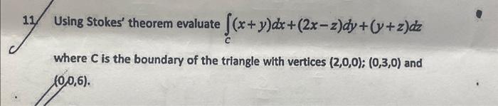 Solved Using Stokes' theorem evaluate | Chegg.com