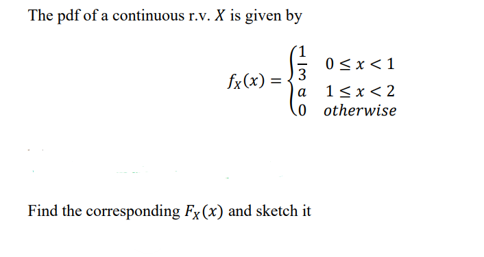 Solved The pdf of a continuous r.v. x ﻿is given | Chegg.com