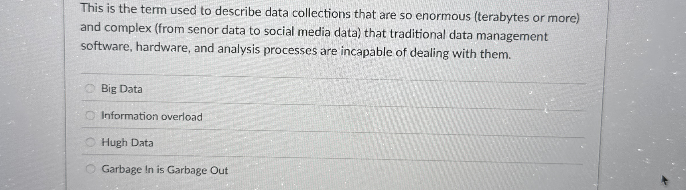 Solved This is the term used to describe data collections | Chegg.com