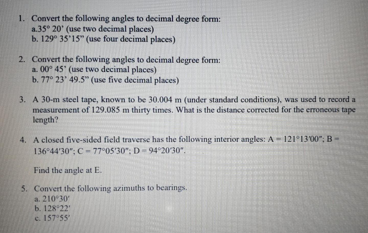 Solved 1. Convert the following angles to decimal degree | Chegg.com