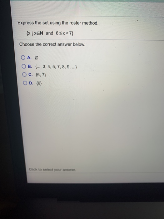 Solved Express the set using the roster method. {x | XEN and | Chegg.com