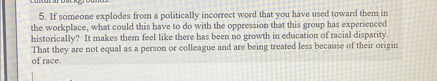 Solved If someone explodes from a politically incorrect word | Chegg.com