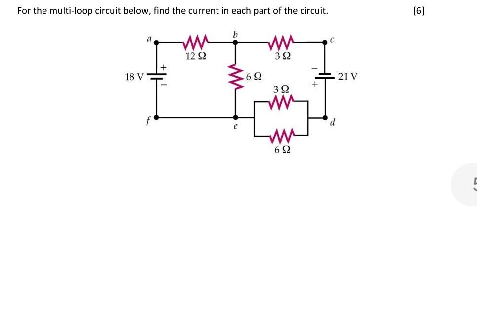Solved For the multi-loop circuit below, find the current in | Chegg.com