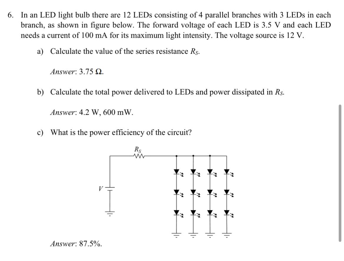 Solved In an LED light bulb there are 12 ﻿LEDs consisting of | Chegg.com