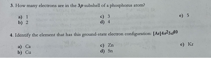 Solved 3. How many electrons are in the 3p subshell of a | Chegg.com