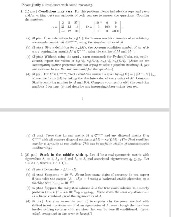Solved 1. (15 pts.) Conditions may vary. For this problem, | Chegg.com