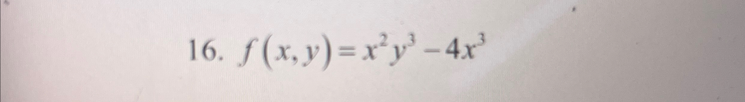 f(x,y)=x2y3-4x3 Find F subscript X and F subscript Y | Chegg.com f(x,y)=x2y3-4x3 Find F subscript X and F subscript Y | Chegg.com