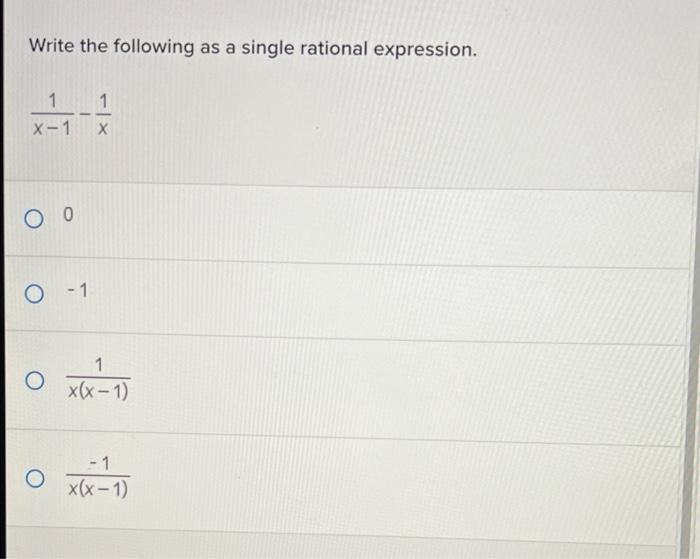 Solved Write the following as a single rational expression. | Chegg.com