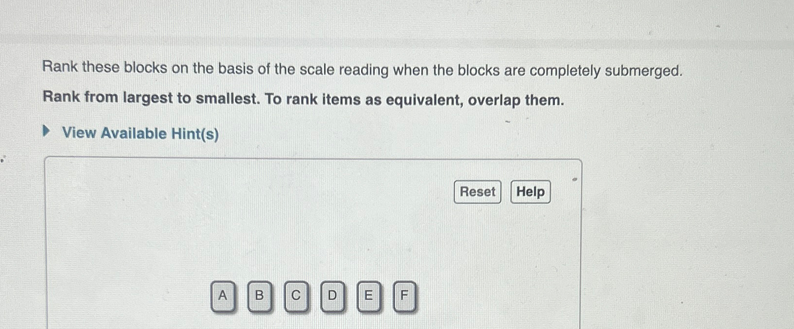 Solved Rank these blocks on the basis of the scale reading | Chegg.com