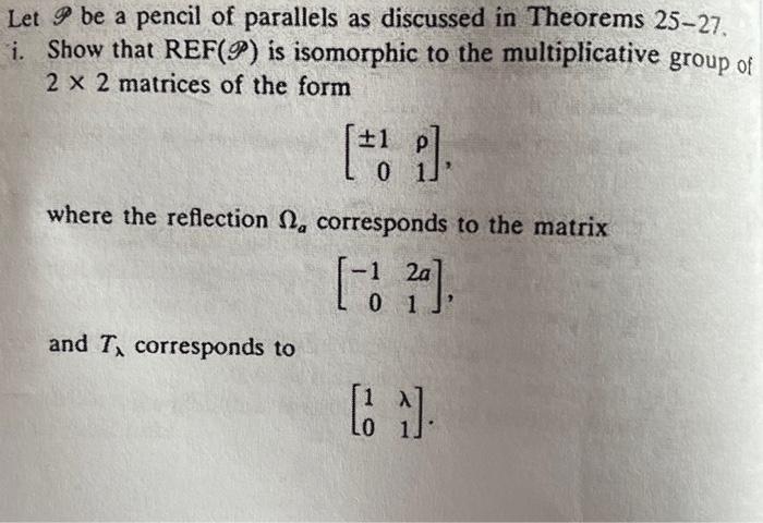 Solved Let P be a pencil of parallels as discussed in | Chegg.com