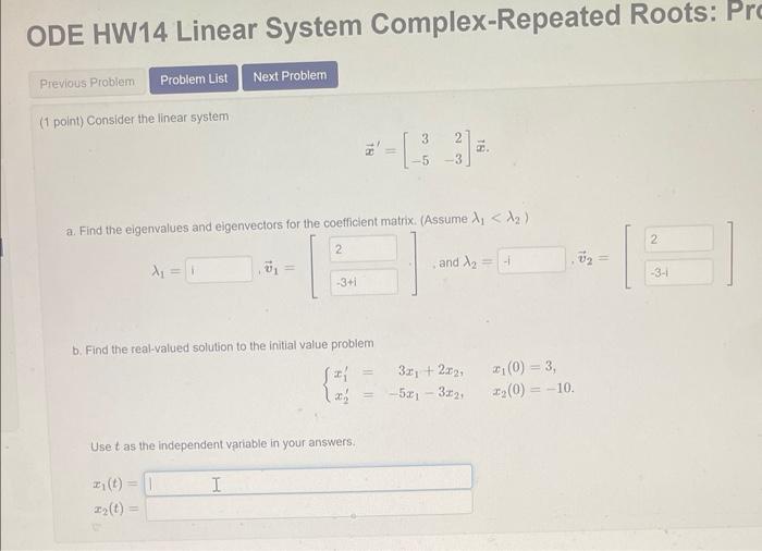 Solved ODE HW14 Linear System Complex-Repeated Roots: Pro (1 | Chegg.com