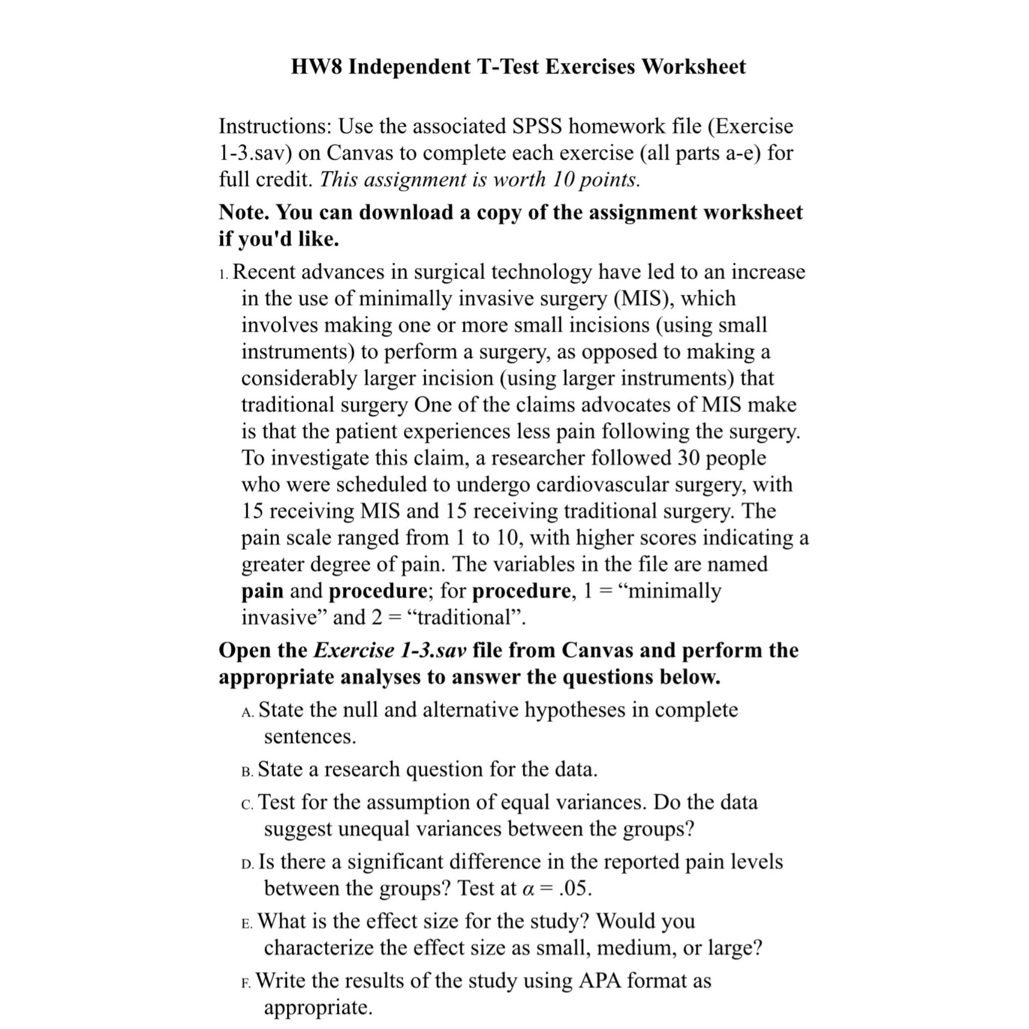 Solved HW8 ﻿Independent T-Test Exercises | Chegg.com