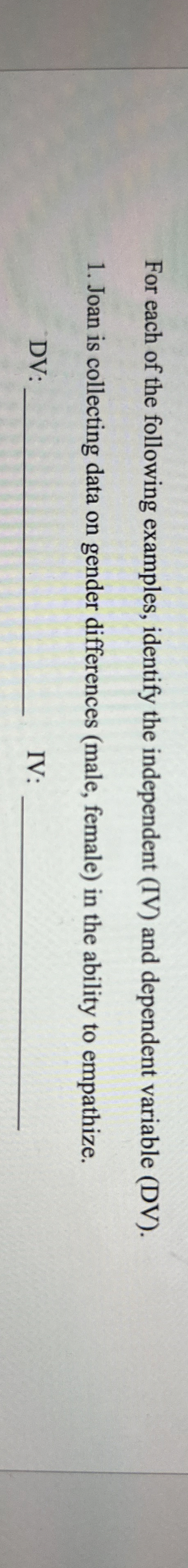 Solved For each of the following examples, identify the | Chegg.com