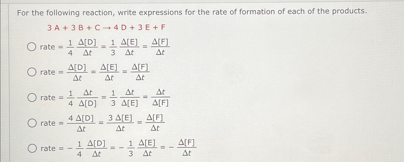 Solved For the following reaction, write expressions for the | Chegg.com