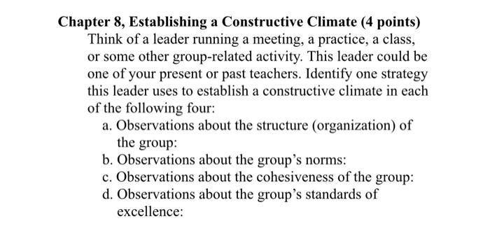Solved Chapter 8, Establishing a Constructive Climate (4 | Chegg.com
