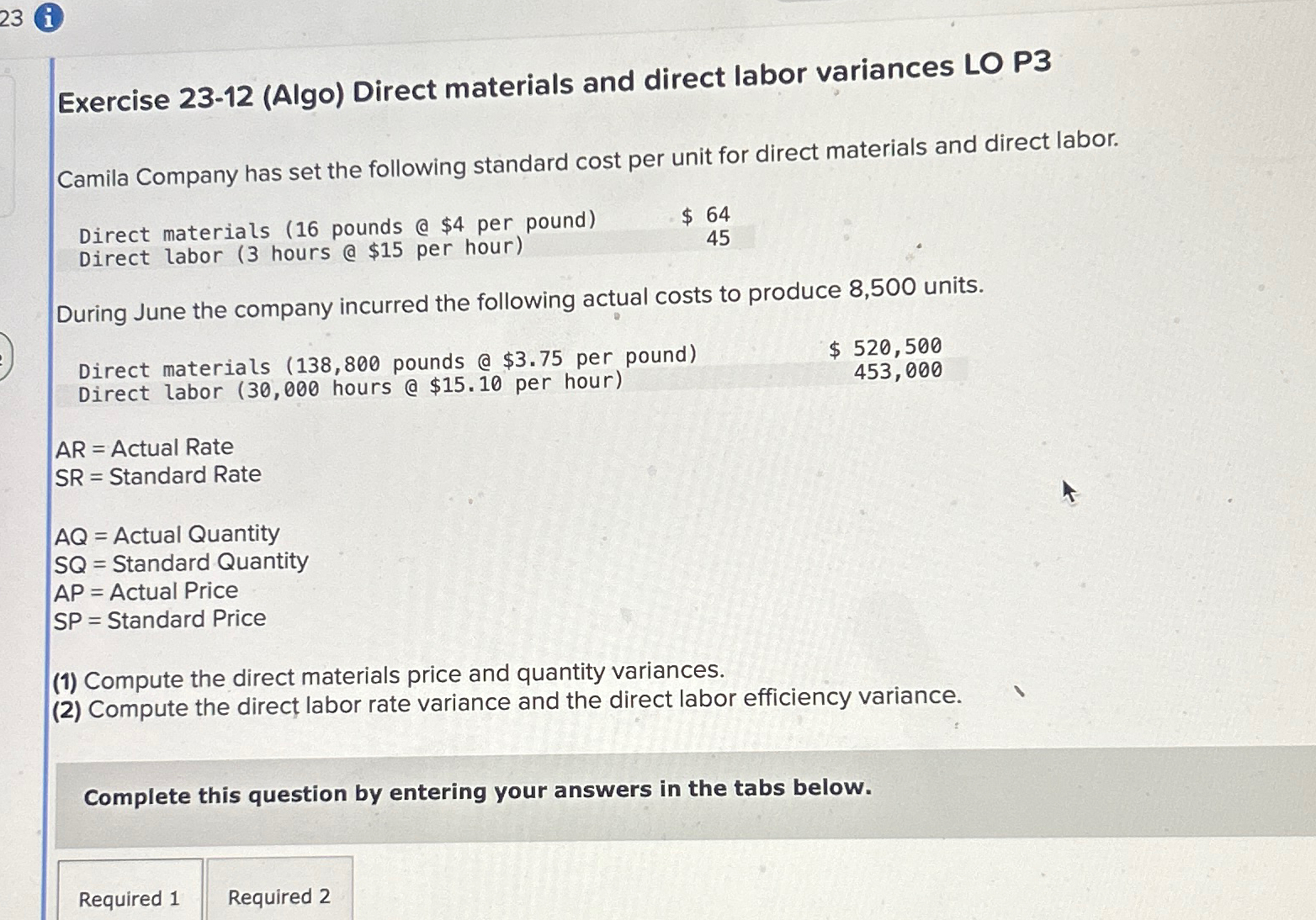 Solved 23 (i)Exercise 23-12 (Algo) ﻿Direct materials and | Chegg.com