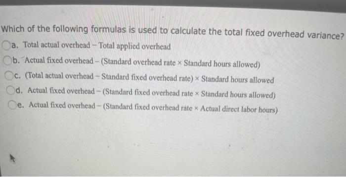 Solved Which of the following formulas is used to calculate | Chegg.com
