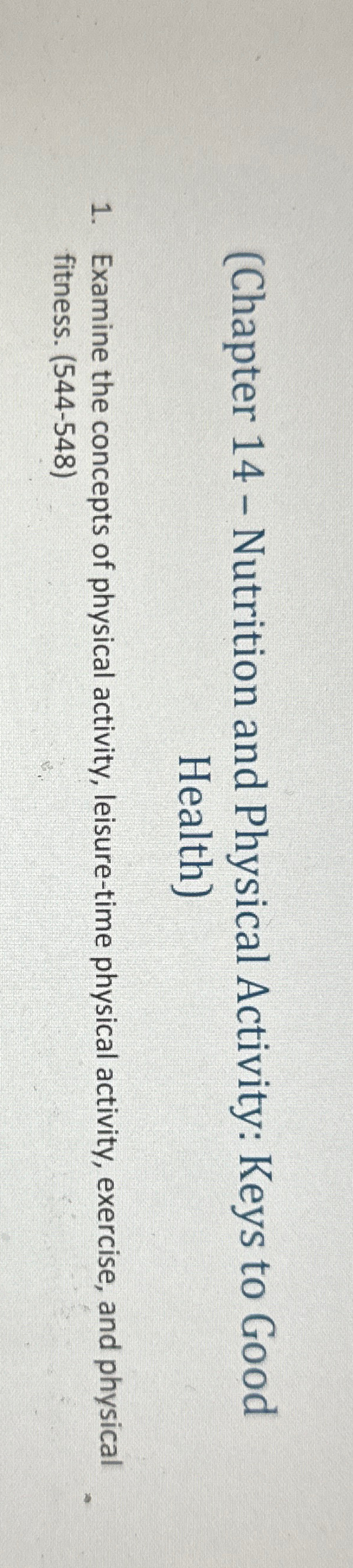 Solved (Chapter 14 - ﻿Nutrition and Physical Activity: Keys | Chegg.com
