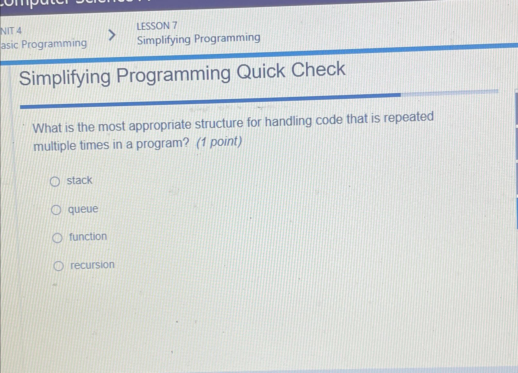 Solved NIT 4LESSON 7asic ProgrammingSimplifying | Chegg.com