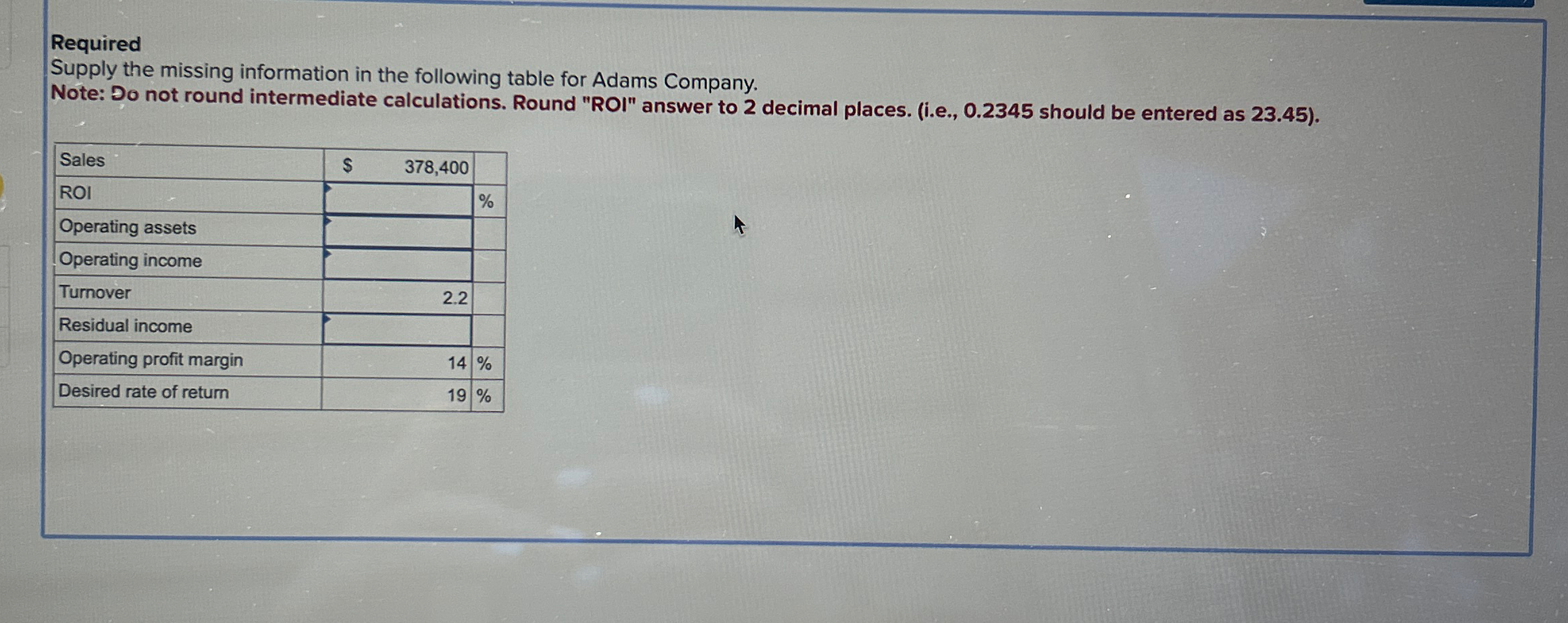 Solved RequiredSupply the missing information in the | Chegg.com