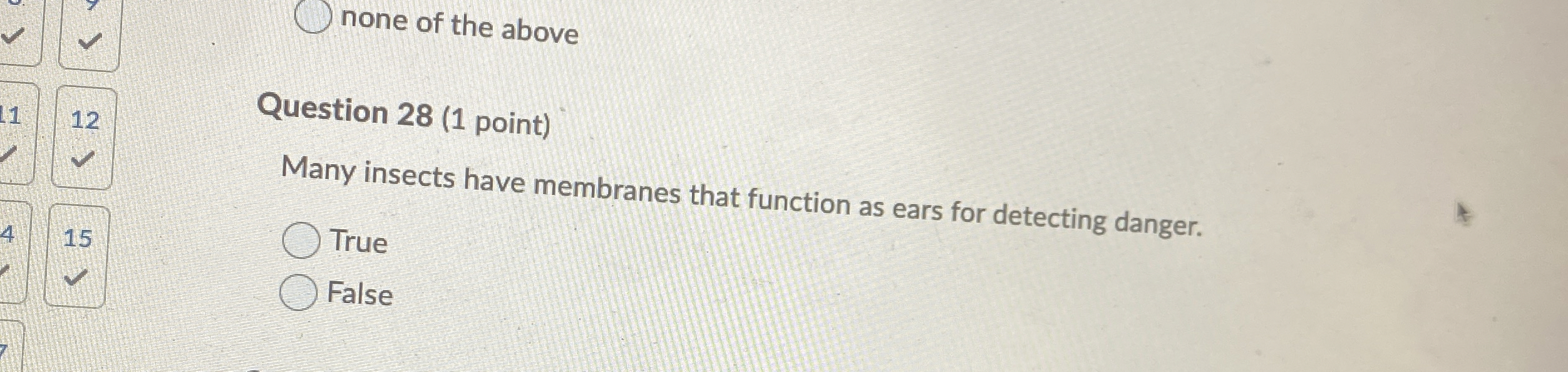 Solved none of the above12Question 28 (1 ﻿point)Many insects | Chegg.com