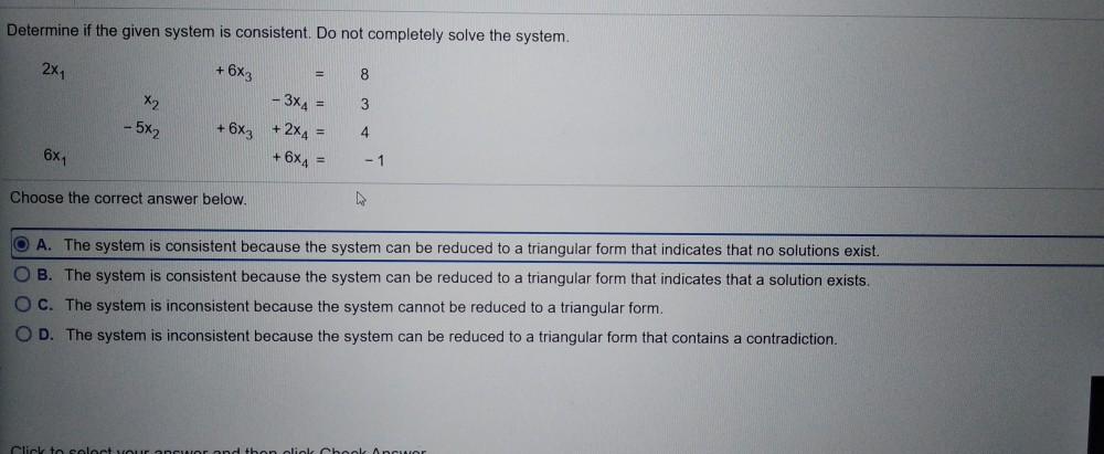 Solved Determine if the given system is consistent. Do not | Chegg.com