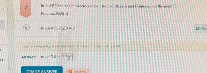 Solved er, 7 In AABC the angle bisectors drawn from vertices | Chegg.com