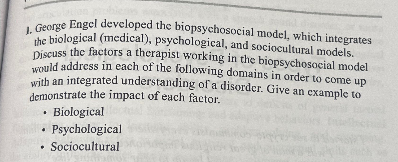 Solved George Engel developed the biopsychosocial model, | Chegg.com