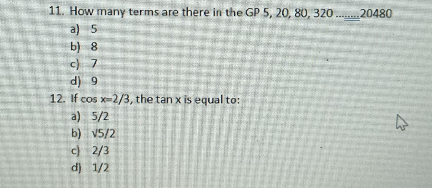 Solved 11. How many terms are there in the GP | Chegg.com