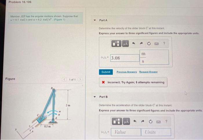 Solved Problem 16.106 Member AB has the angular motion shown | Chegg.com
