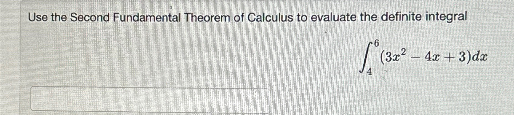 Solved Use the Second Fundamental Theorem of Calculus to | Chegg.com