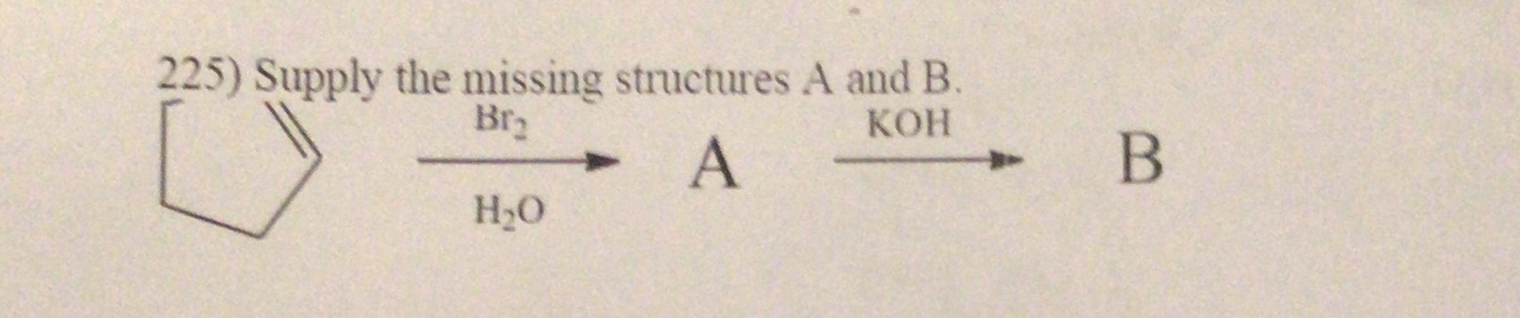 Solved Supply the missing structures A and B. | Chegg.com