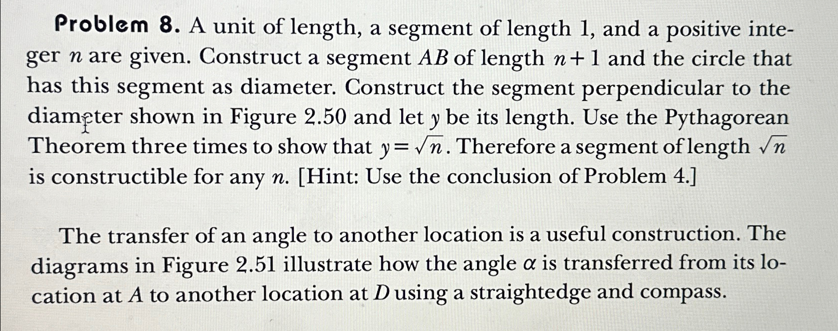 Solved Problem 8. ﻿A unit of length, a segment of length 1 , | Chegg.com
