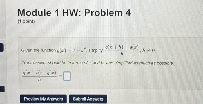 Solved Module 1HW : Problem 4 (1 point) Given the function | Chegg.com